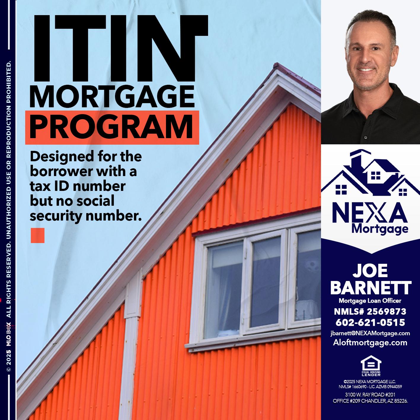 ITIN PROGRAM - Joe Barnett -Mortgage Loan Officer